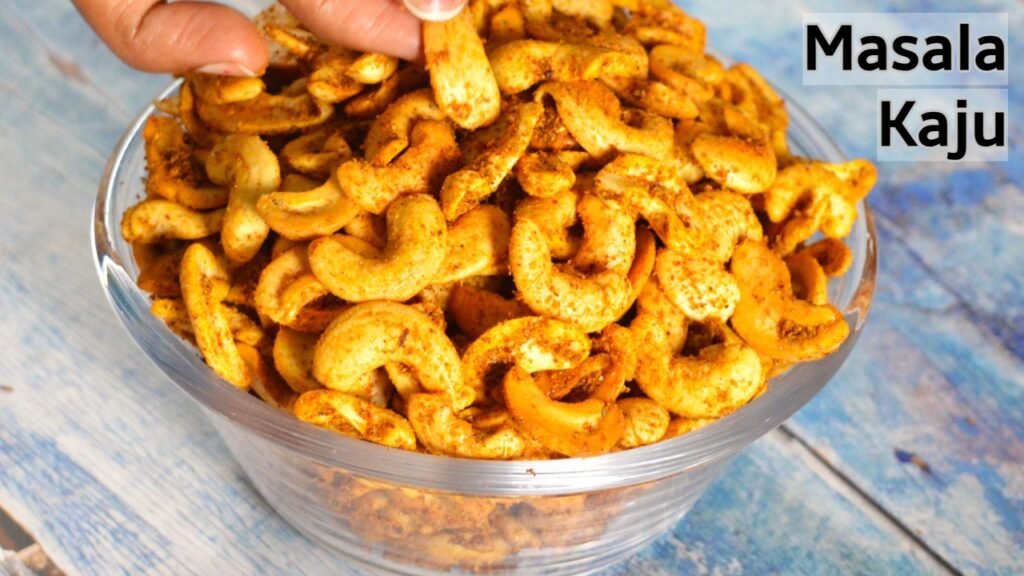 Masala Kaju for Snacks